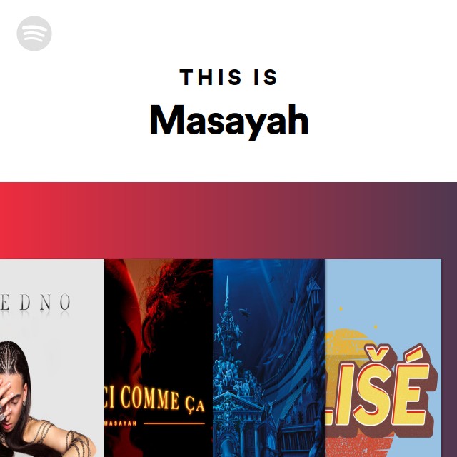 This Is Masayah | Spotify Playlist