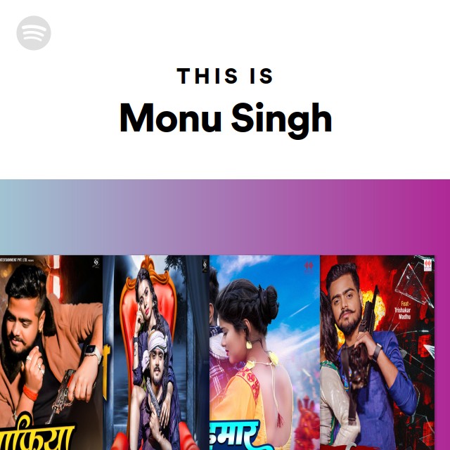 This Is Monu Singh - playlist by Spotify | Spotify