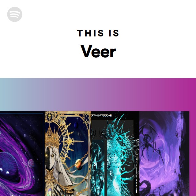 This Is Veer - playlist by Spotify | Spotify