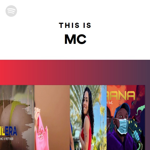 This Is MC - playlist by Spotify | Spotify