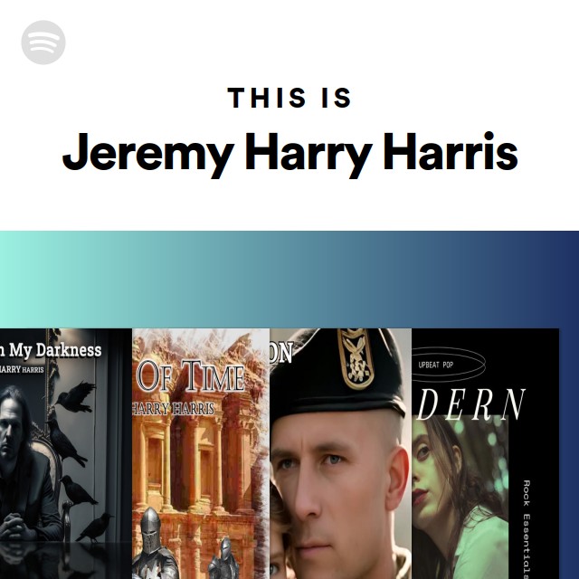 This Is Jeremy Harry Harris | Spotify Playlist