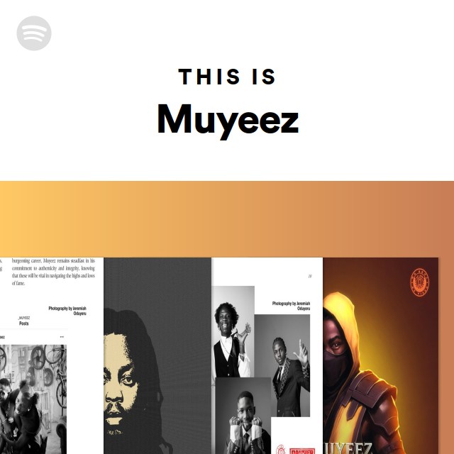 This Is Muyeez | Spotify Playlist