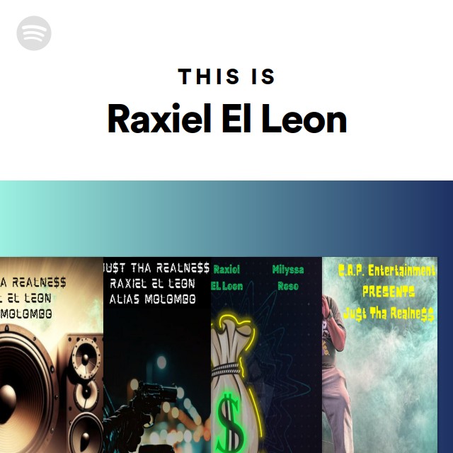 This Is Raxiel El Leon - playlist by Spotify | Spotify