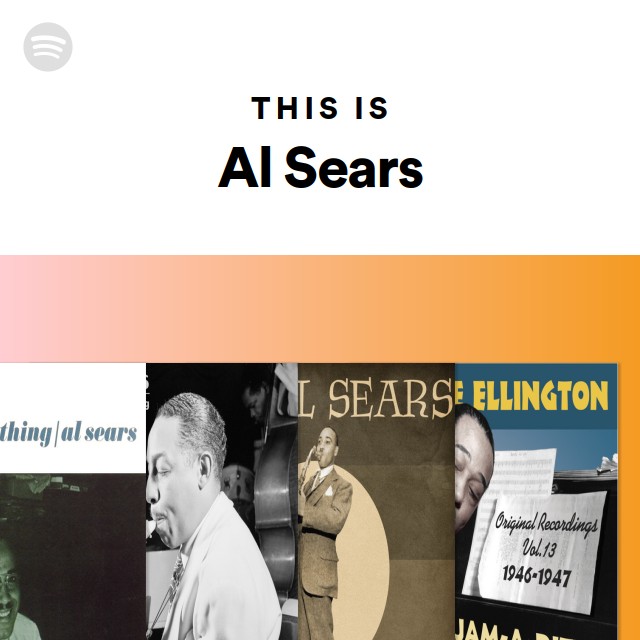 This Is Al Sears - playlist by Spotify | Spotify