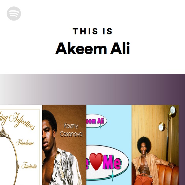 This Is Akeem Ali - playlist by Spotify | Spotify