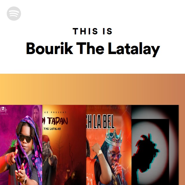 This Is Bourik The Latalay - playlist by Spotify | Spotify