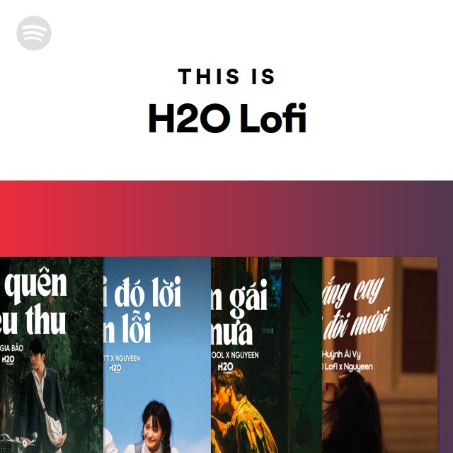 This Is H2O Lofi | Spotify Playlist