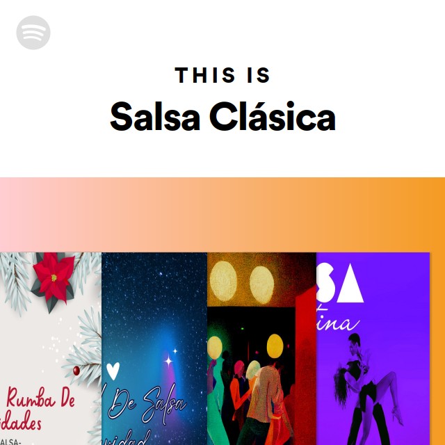This Is Salsa Clásica - playlist by Spotify | Spotify