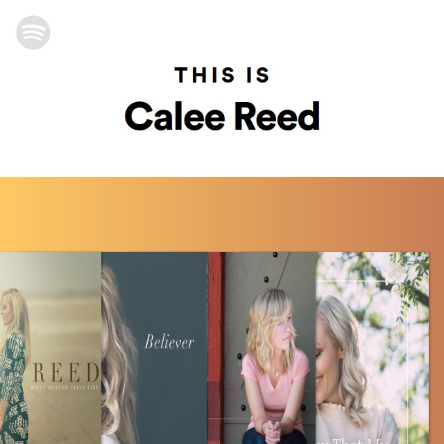 This Is Calee Reed - playlist by Spotify | Spotify