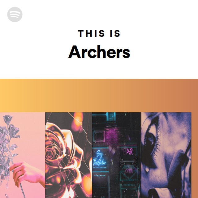 This Is Archers - playlist by Spotify | Spotify