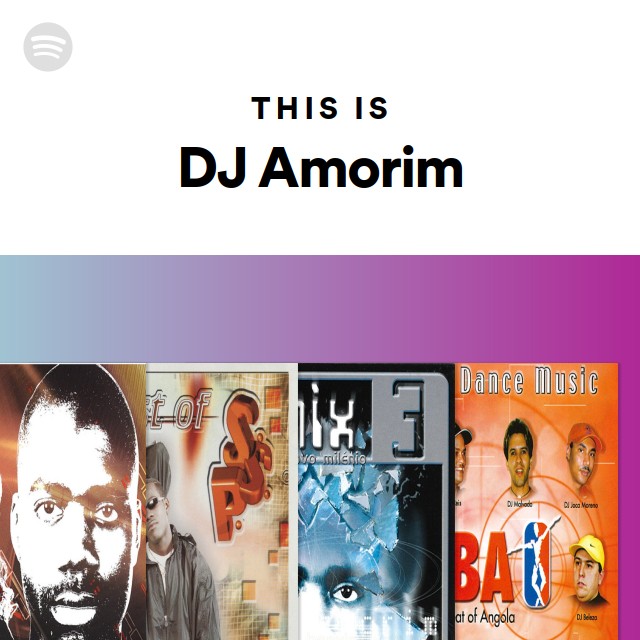 This Is DJ Amorim - playlist by Spotify | Spotify
