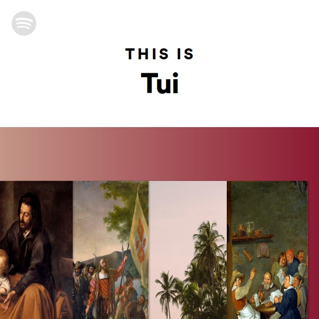 This Is Tui - playlist by Spotify | Spotify