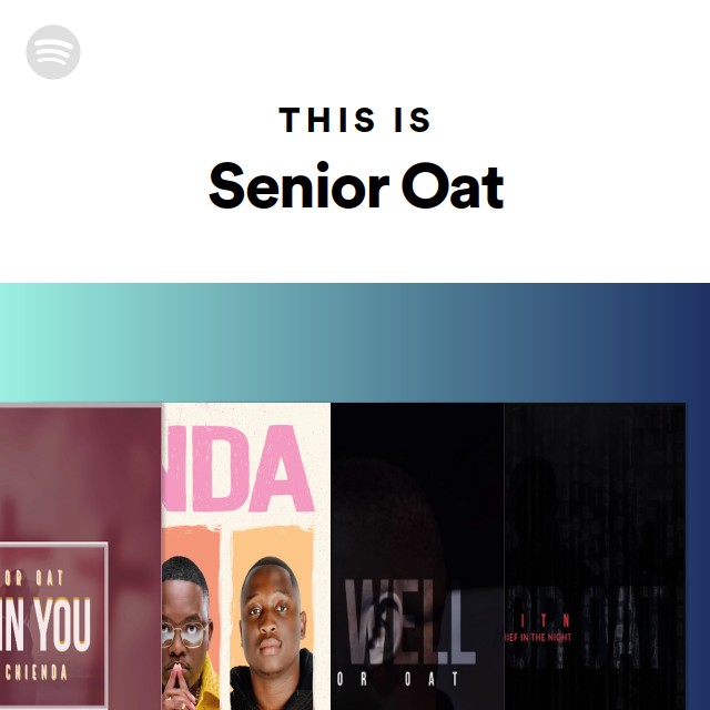 This Is Senior Oat - playlist by Spotify | Spotify