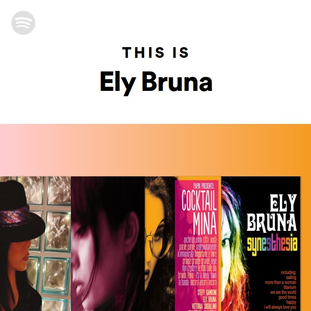 This Is Ely Bruna | Spotify Playlist