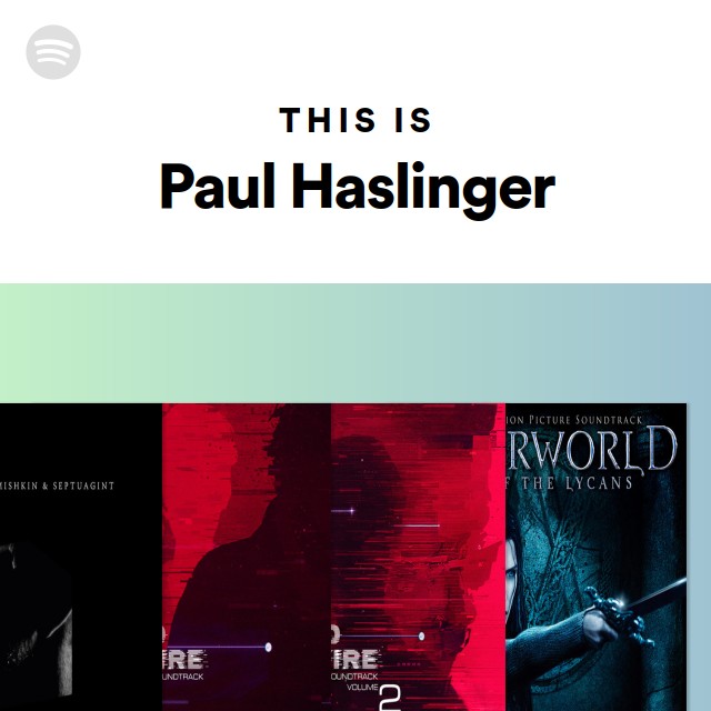 This Is Paul Haslinger - playlist by Spotify | Spotify