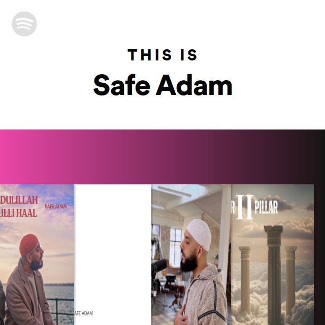 This Is Safe Adam - playlist by Spotify | Spotify