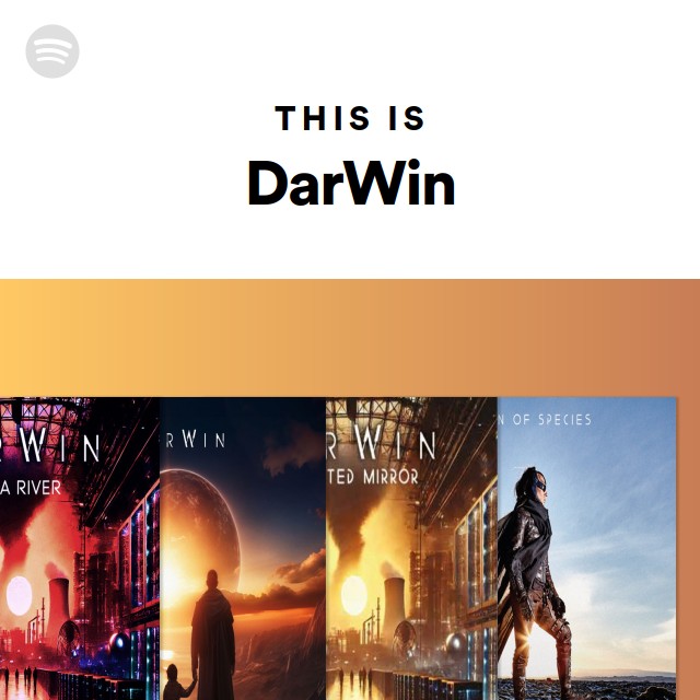 This Is DarWin - playlist by Spotify | Spotify