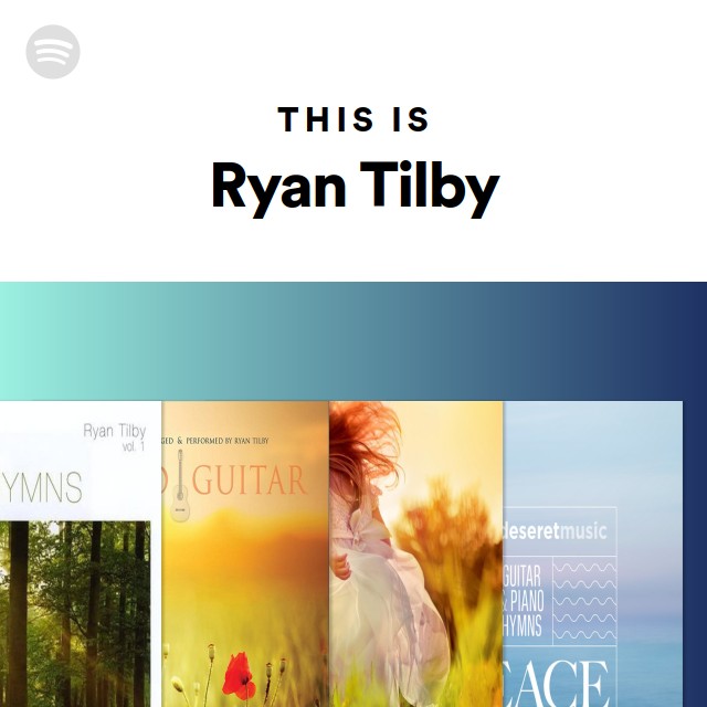 This Is Ryan Tilby - playlist by Spotify | Spotify