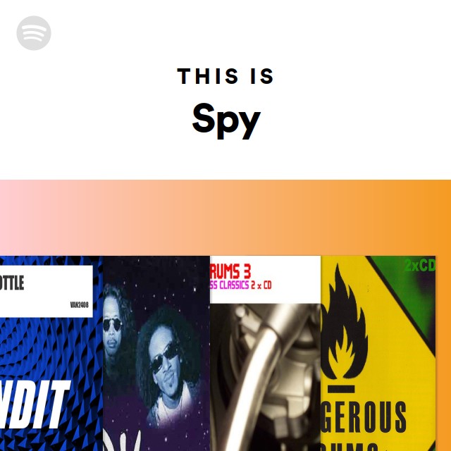 This Is Spy - playlist by Spotify | Spotify