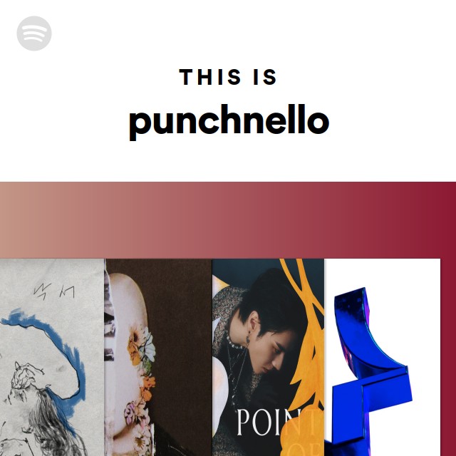 This Is punchnello - playlist by Spotify | Spotify