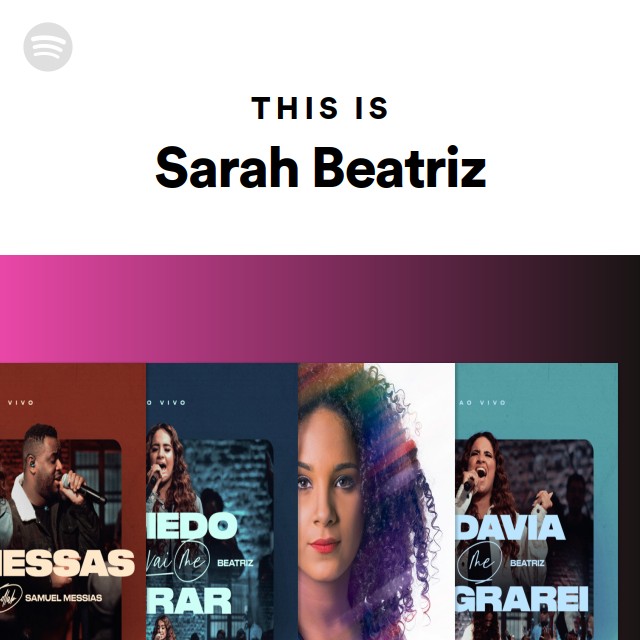 This Is Sarah Beatriz - playlist by Spotify | Spotify