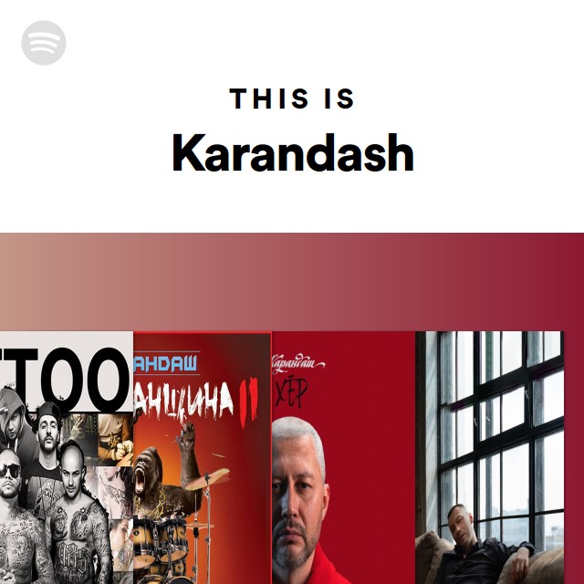 This Is Karandash - playlist by Spotify | Spotify