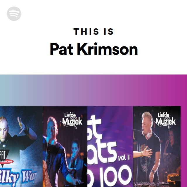 This Is Pat Krimson - playlist by Spotify | Spotify
