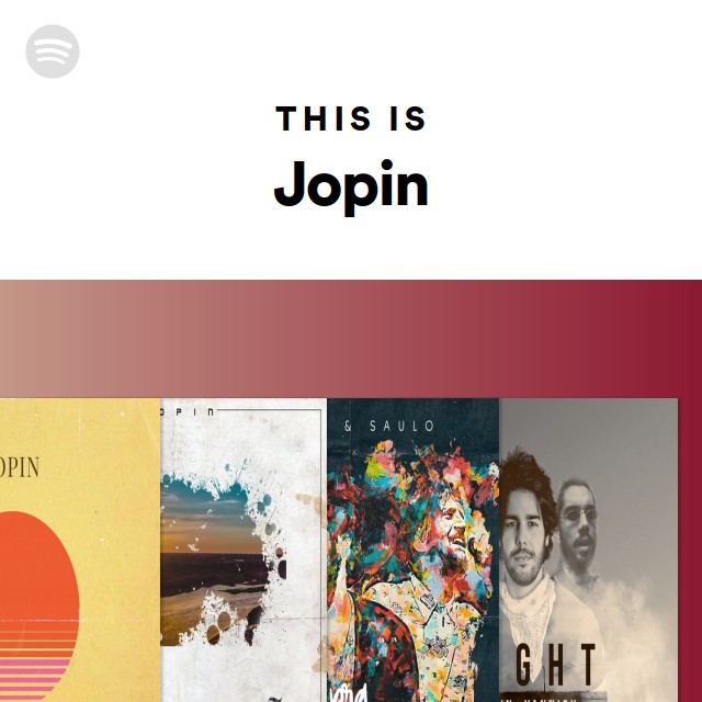 This Is Jopin - playlist by Spotify | Spotify