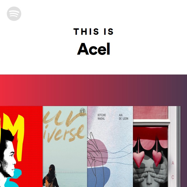 This Is Acel - playlist by Spotify | Spotify