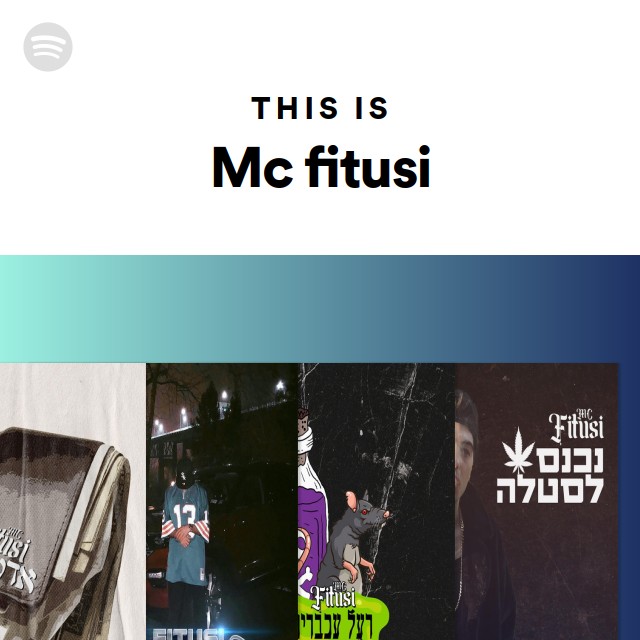 This Is Mc fitusi - playlist by Spotify | Spotify