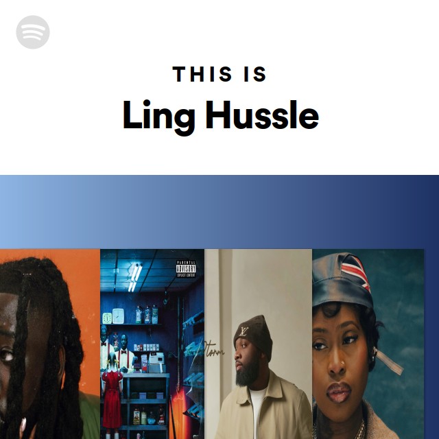 This Is Ling Hussle - playlist by Spotify | Spotify