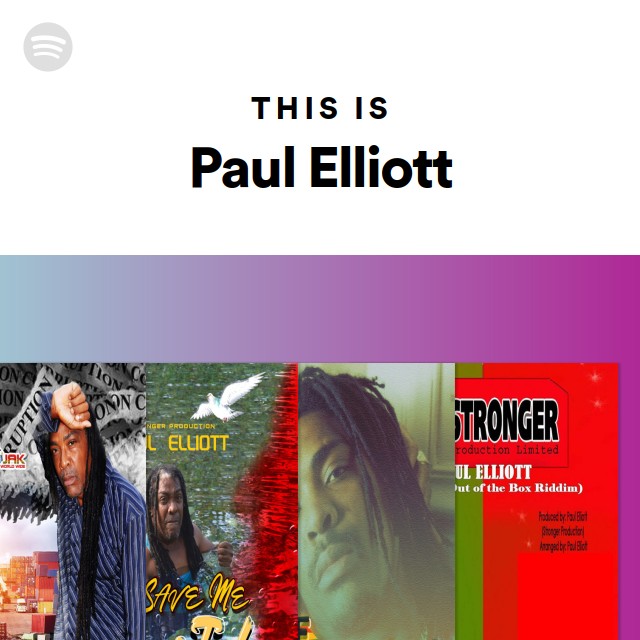 This Is Paul Elliott | Spotify Playlist