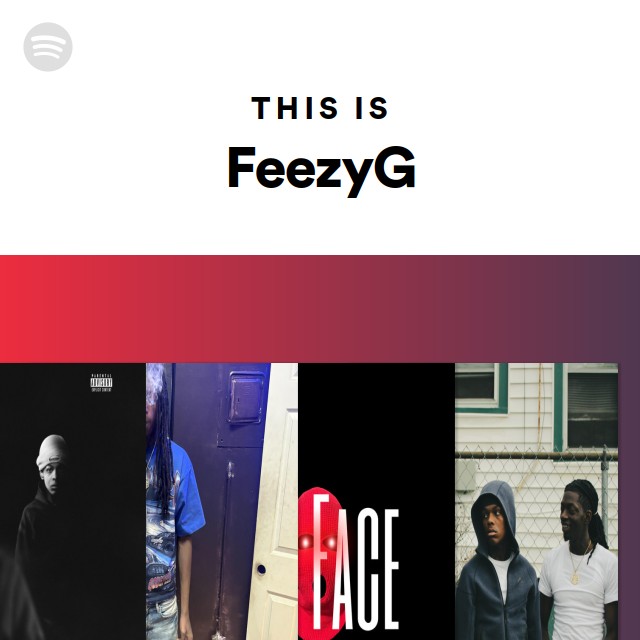 This Is FeezyG | Spotify Playlist