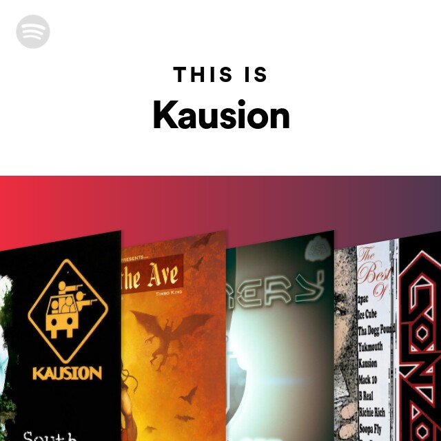 This Is Kausion - playlist by Spotify | Spotify