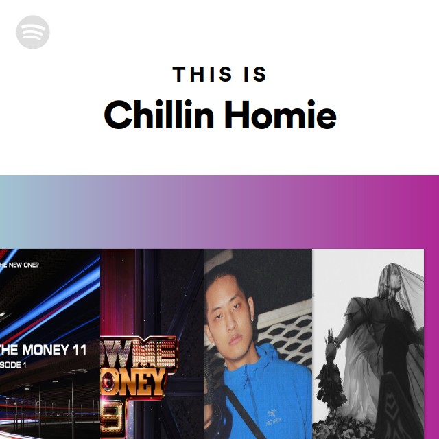 This Is Chillin Homie - playlist by Spotify | Spotify