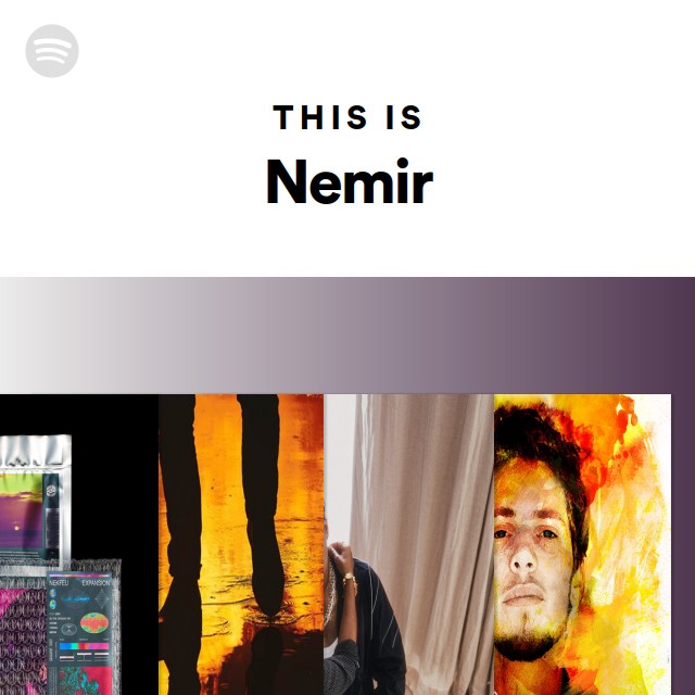 This Is Nemir - playlist by Spotify | Spotify