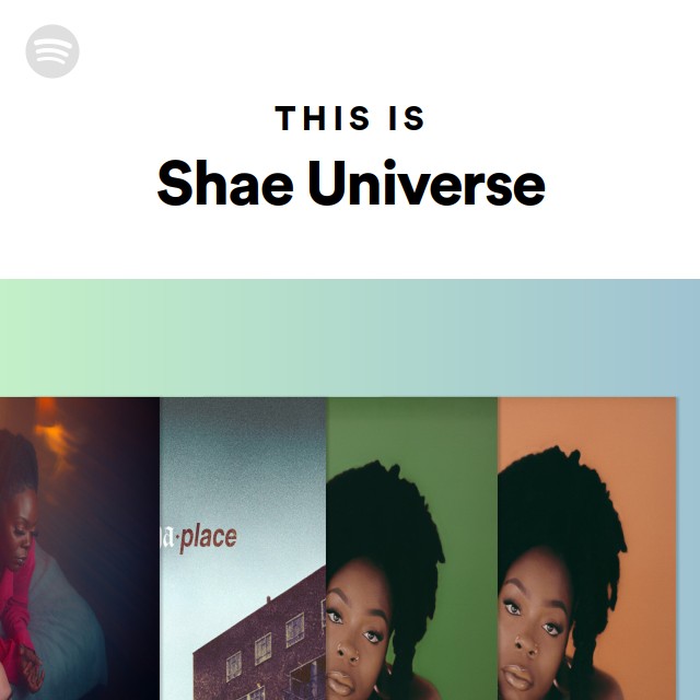 This Is Shae Universe - playlist by Spotify | Spotify