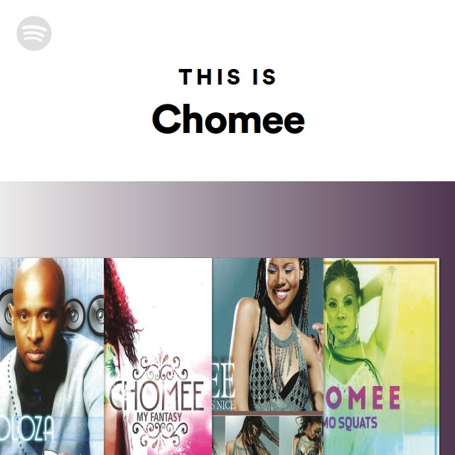 This Is Chomee - playlist by Spotify | Spotify
