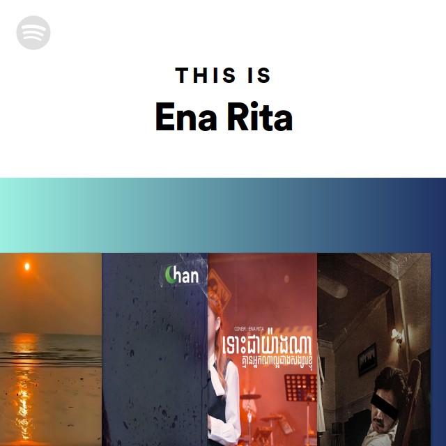 This Is Ena Rita | Spotify Playlist