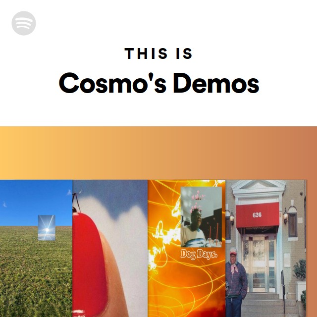 This Is Cosmo's Demos - playlist by Spotify | Spotify