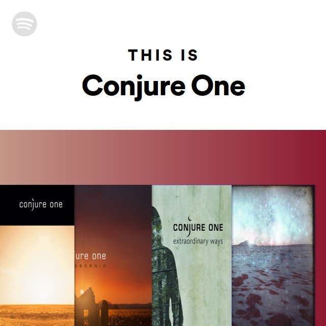 This Is Conjure One - playlist by Spotify | Spotify