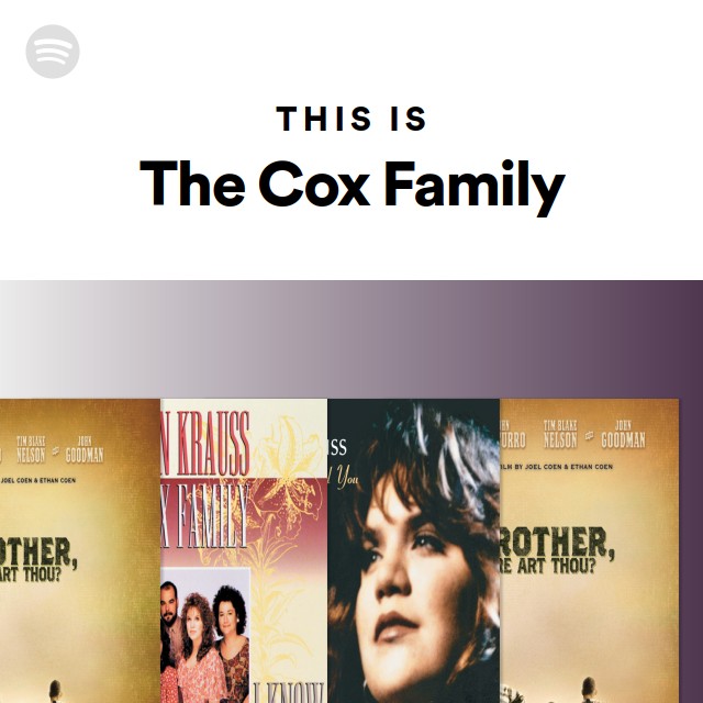 This Is The Cox Family - playlist by Spotify | Spotify