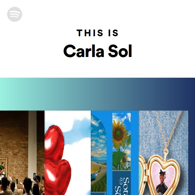 This Is Carla Sol | Spotify Playlist