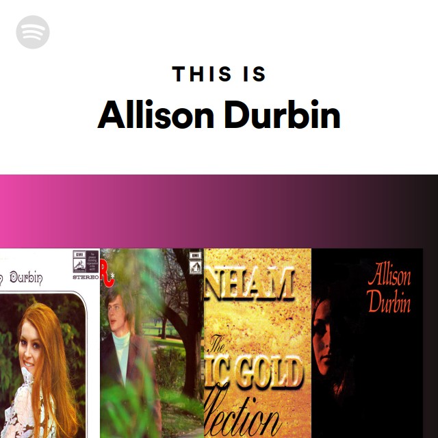 This Is Allison Durbin - playlist by Spotify | Spotify