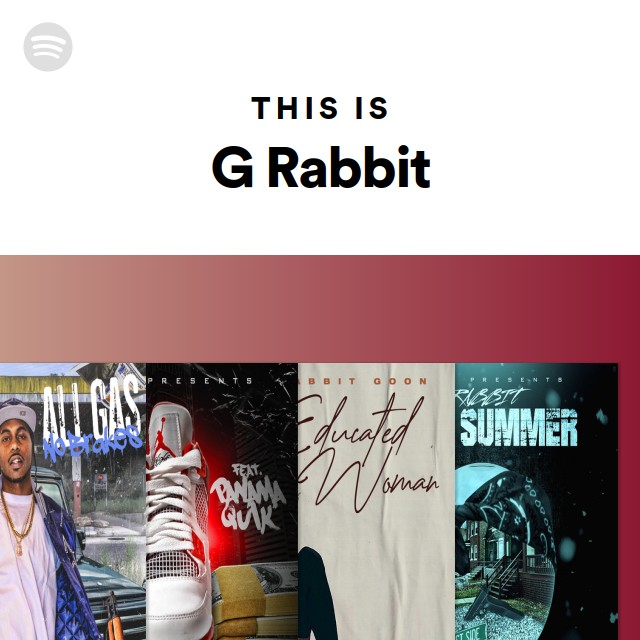This Is G Rabbit - playlist by Spotify | Spotify