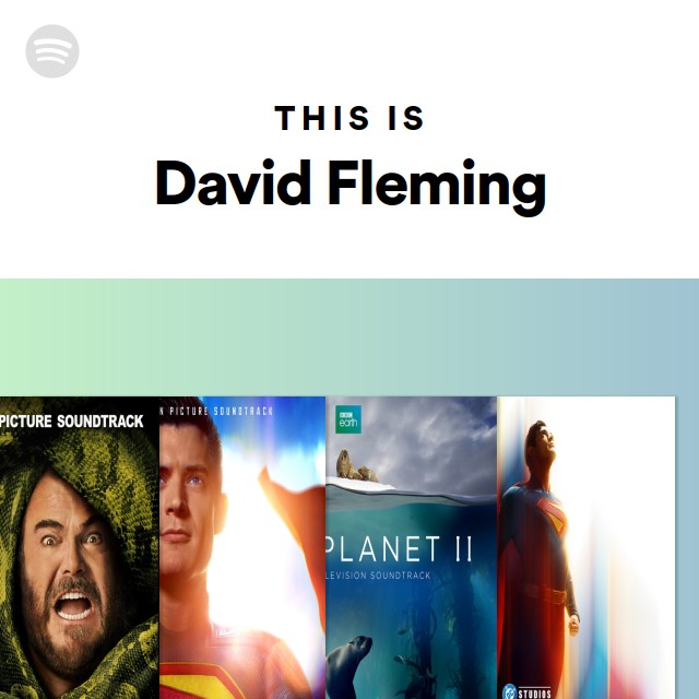 This Is David Fleming | Spotify Playlist