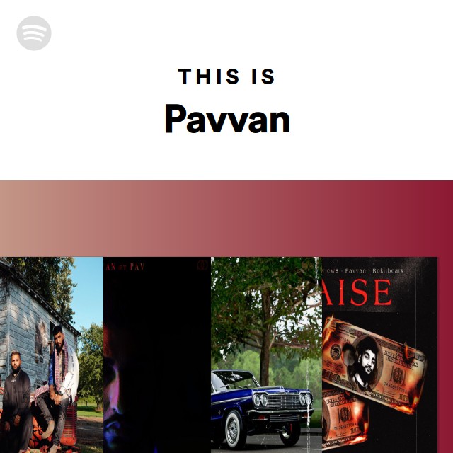 This Is Pavvan | Spotify Playlist