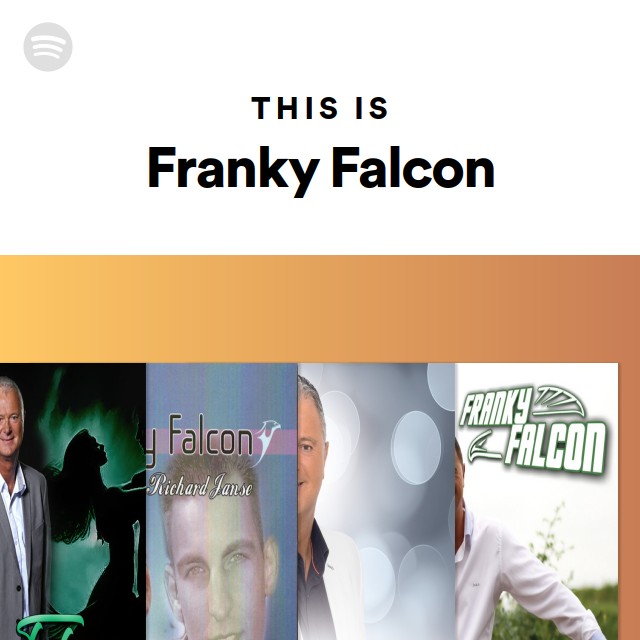 This Is Franky Falcon | Spotify Playlist