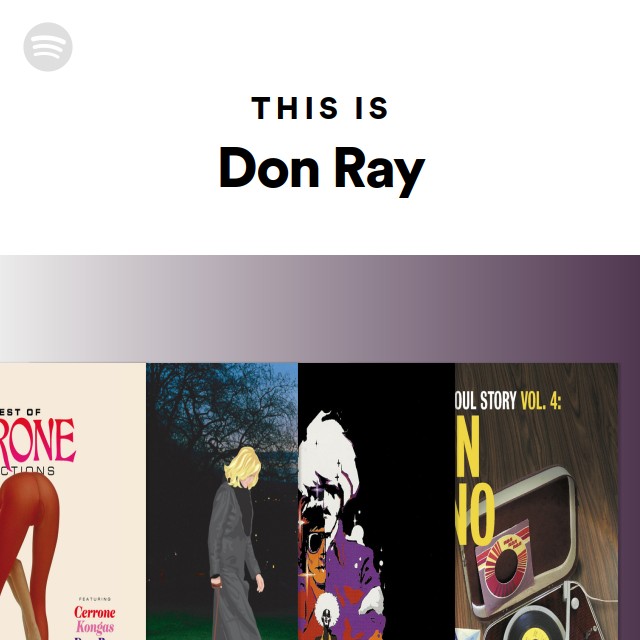 This Is Don Ray | Spotify Playlist