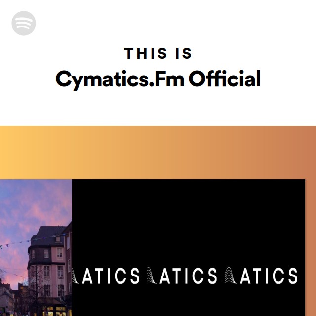 This Is Cymatics.Fm Official - playlist by Spotify | Spotify